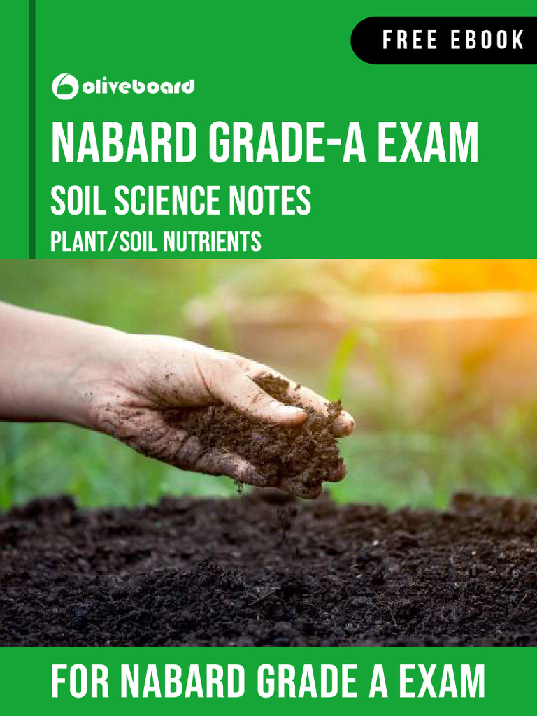 NABARD Grade A Soil Nutrients Guide | PDF | Plant Nutrition | Soil