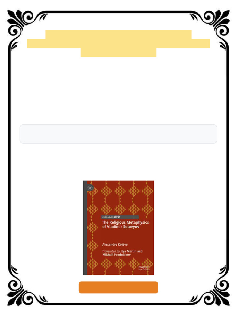 The Religious Metaphysics of Vladimir Solovyov Alexandre Kojève Ebook ...