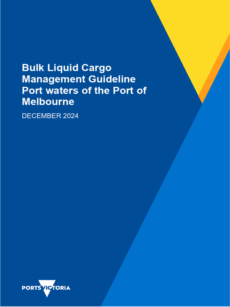 Bulk Liquid Cargo Guidelines Melbourne | PDF | Dangerous Goods | Oil Tanker