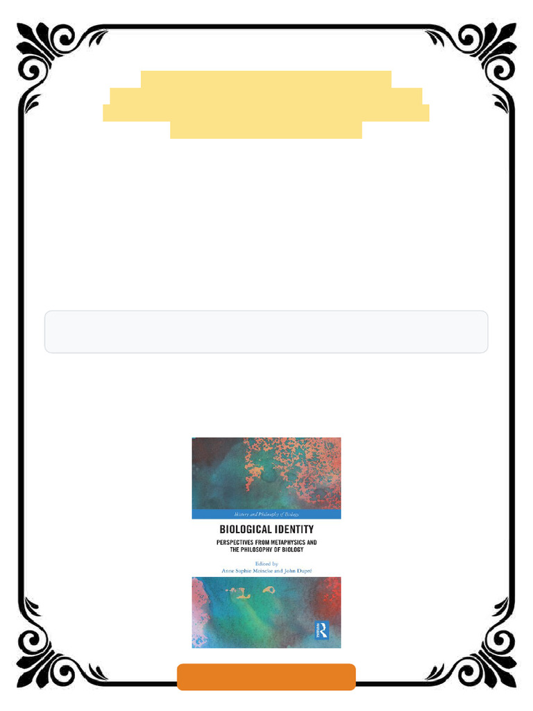 Biological Identity Perspectives From Metaphysics and The Philosophy of ...