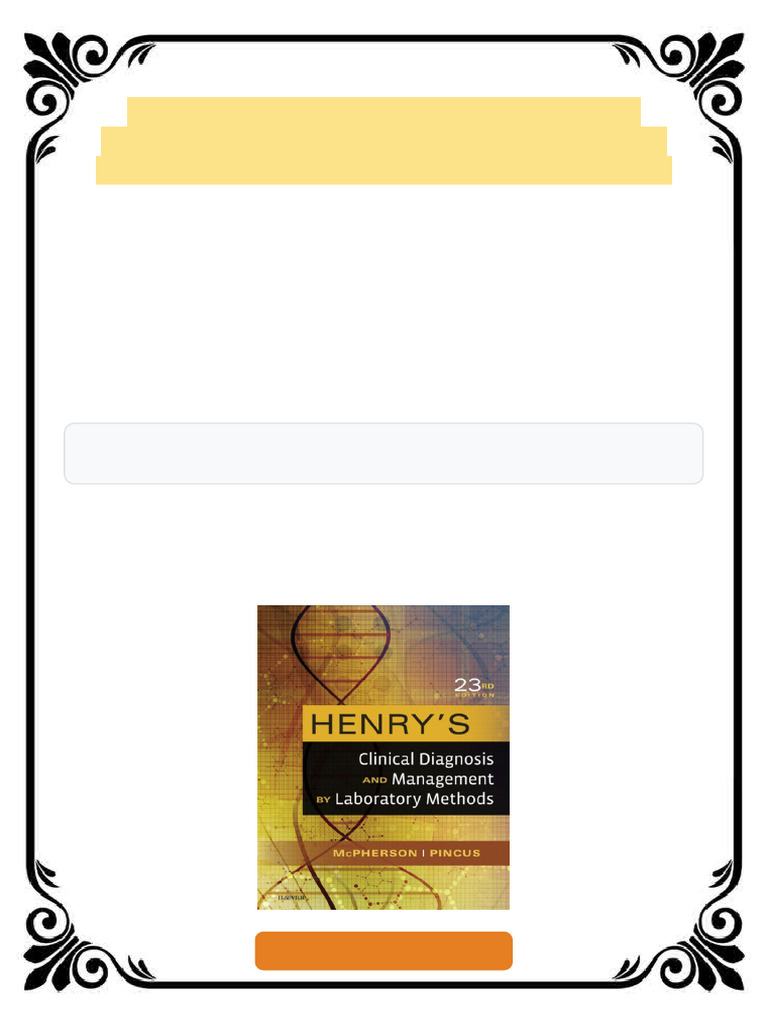 Henry's clinical diagnosis and management by laboratory methods 23rd ed ...