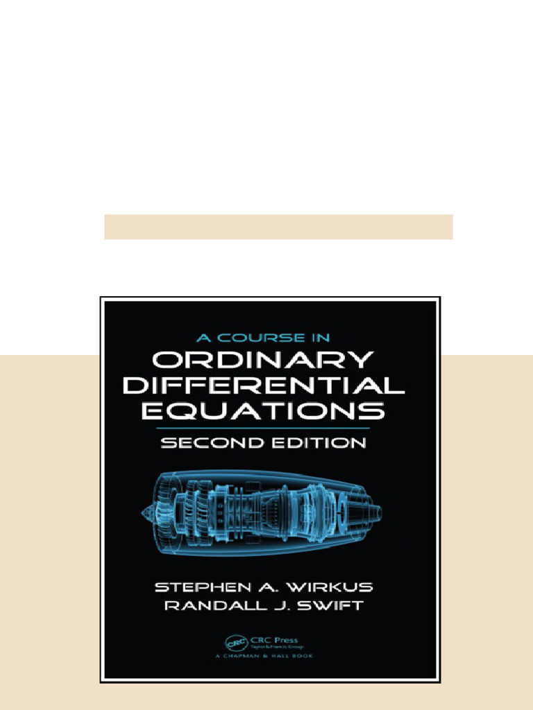 (Ebook) A Course in Ordinary Differential Equations by Swift, Randall J.; Wirkus, Stephen A ISBN ...