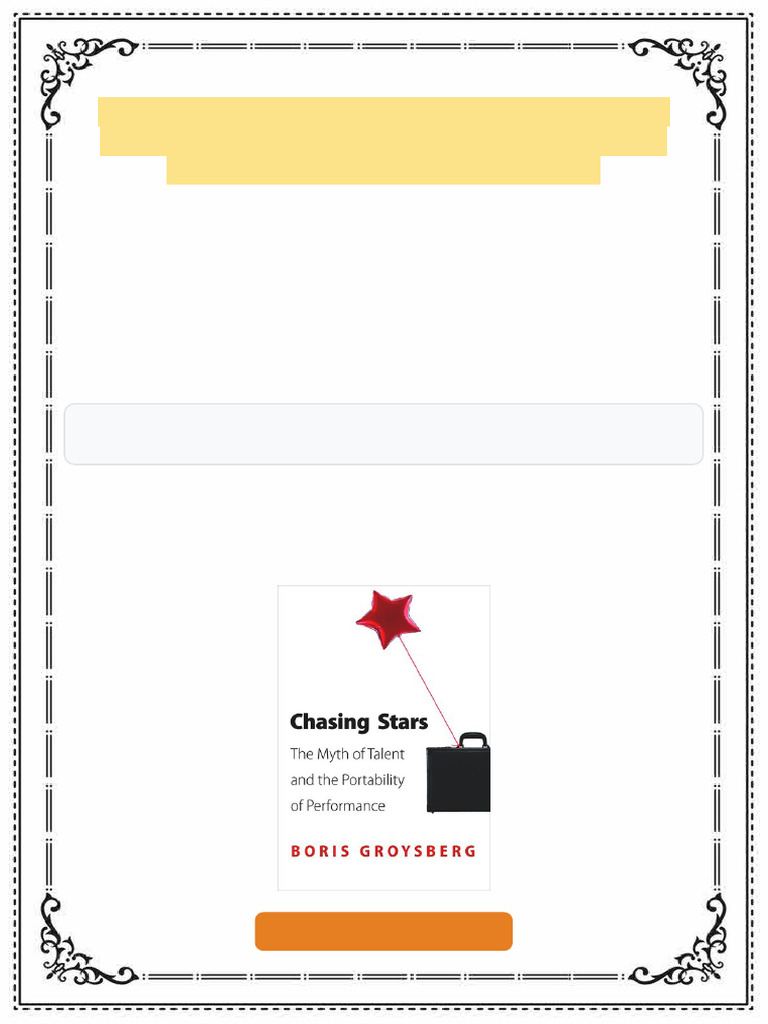 Chasing Stars The Myth of Talent and the Portability of Performance ...