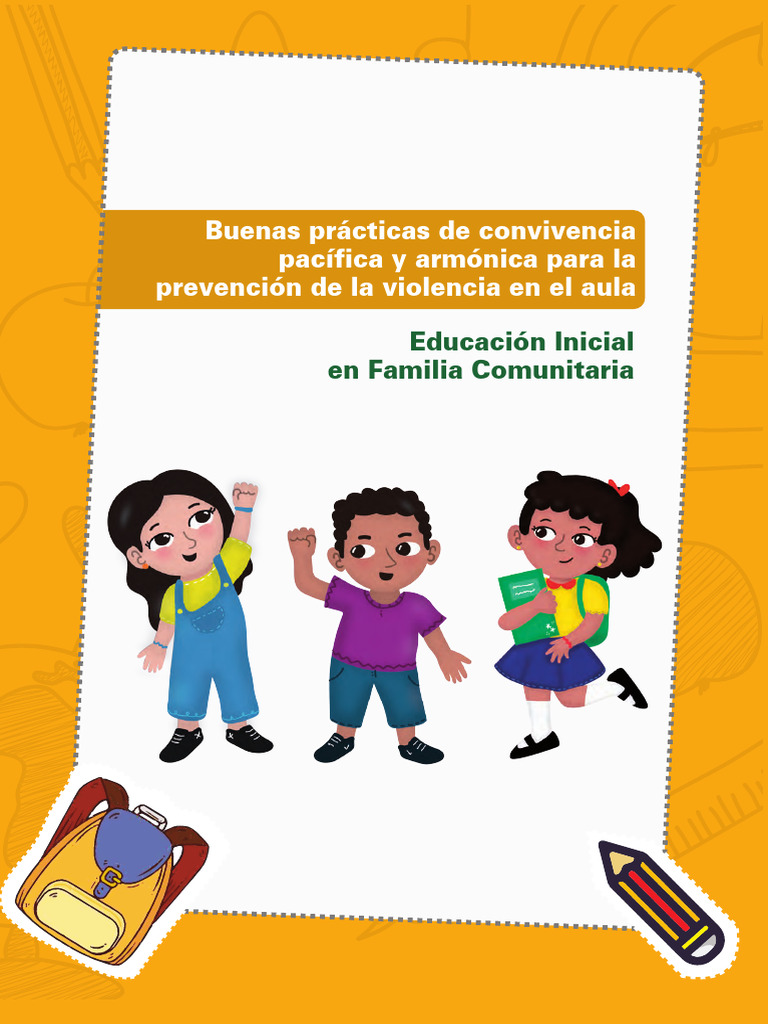 Buenas Pr_cticas de Convivencia Pac_fica y Arm_nica Para La Prevenci_n de La Violencia en El ...