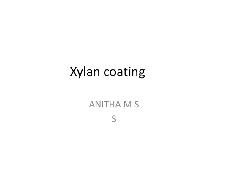Xylan Coating | PDF