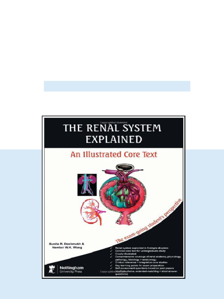 The Renal System Explained An Illustrated Core Text 1st Edition Sunita ...