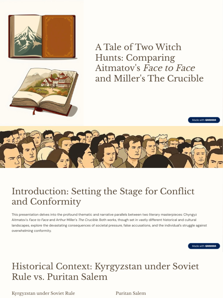 A Tale of Two Witch Hunts Comparing Aitmatovs Face To Face and Millers ...