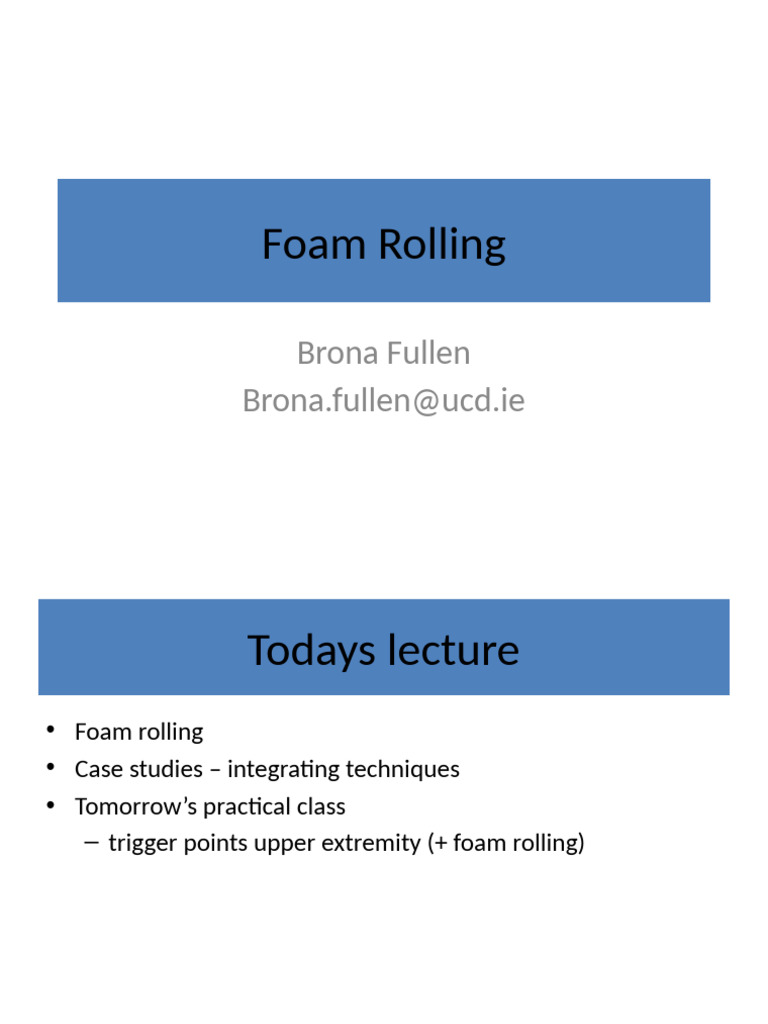 2025-26 Foam Rolling Leture - Two Thousand and 25 | PDF | Myofascial ...