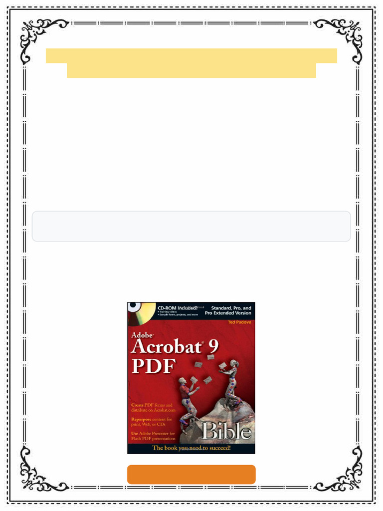 Adobe Acrobat 9 PDF Bible Ted Padova ebook improved pdf quality | PDF ...
