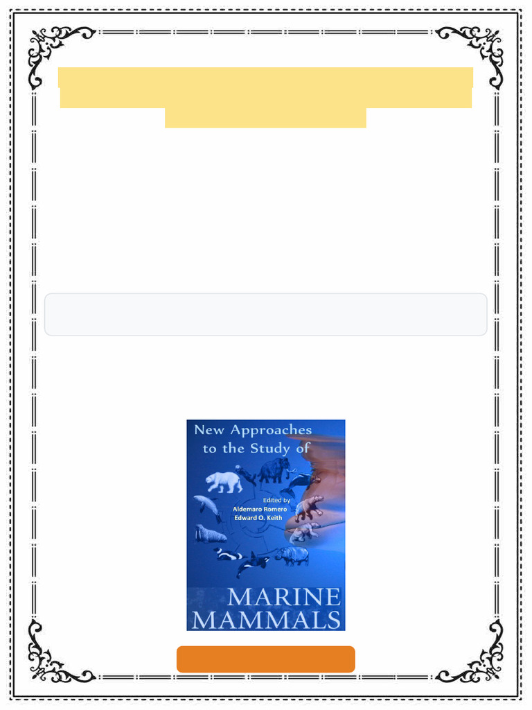 New Approaches To The Study of Marine Mammals 1st Edition Aldemaro ...