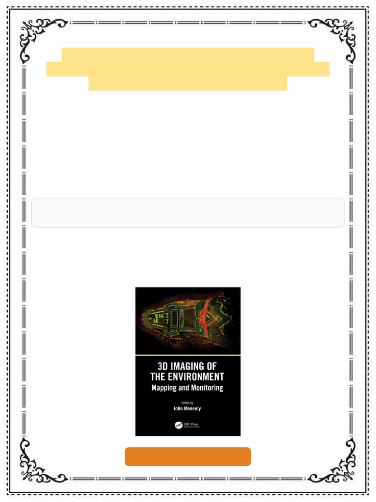 3D Imaging of the Environment: Mapping and Monitoring 1st Edition John ...