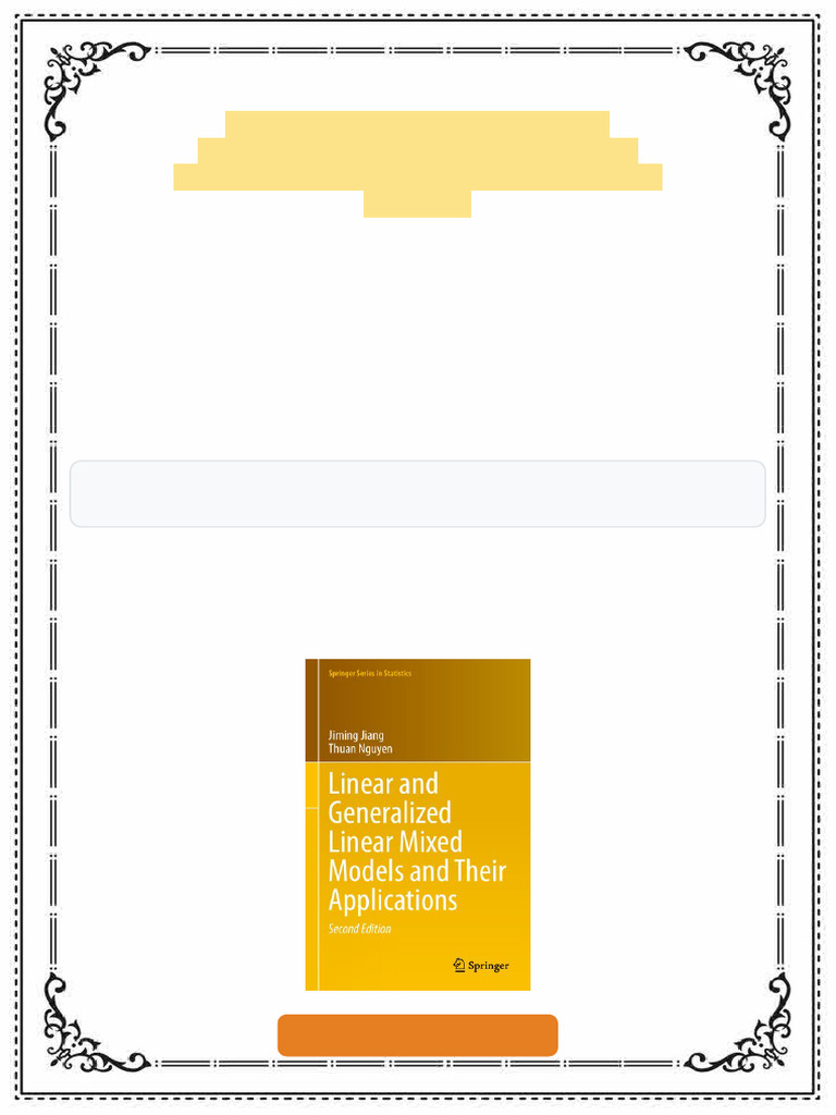 Linear and Generalized Linear Mixed Models and Their Applications 2nd ...