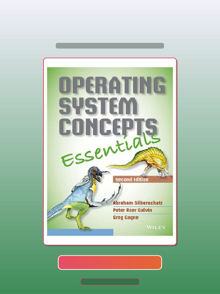 Operating System Concepts Essentials 2nd Edition Silberschatz HQ File ...