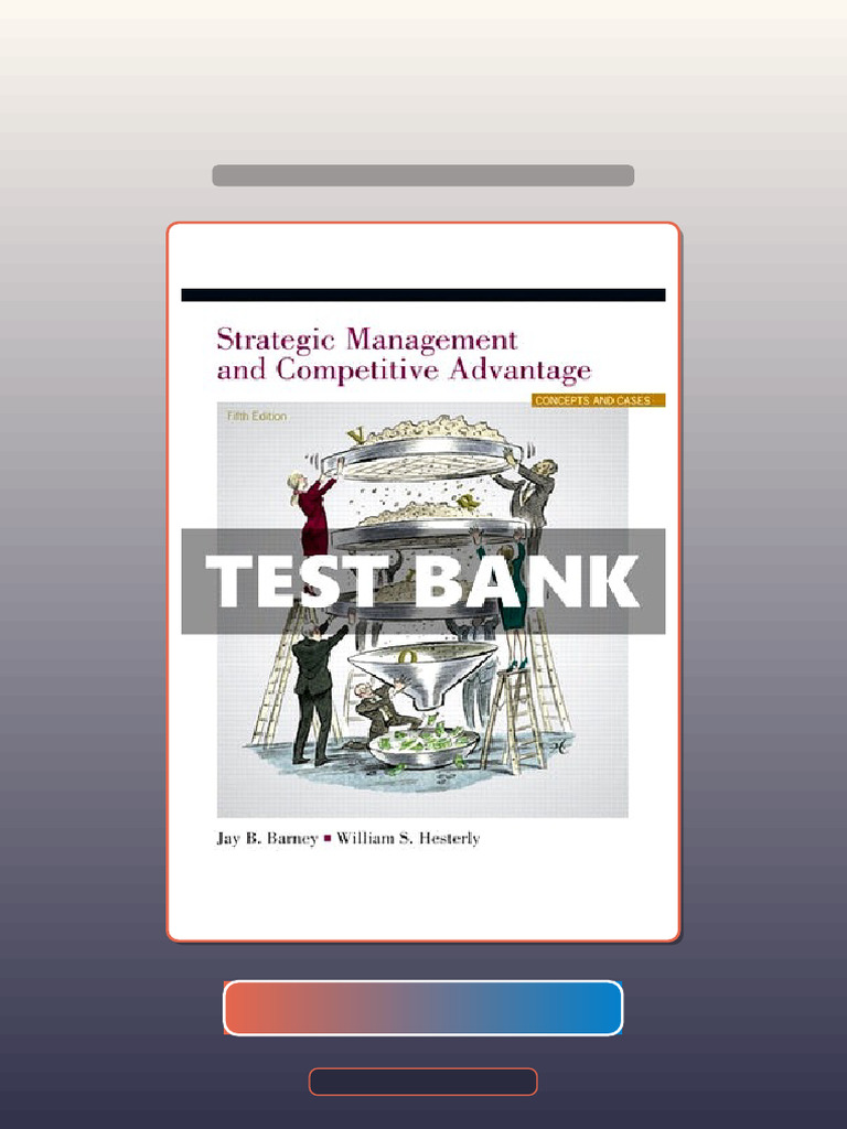 Strategic Management and Competitive Advantage 5 Ed Barney eBook and ...