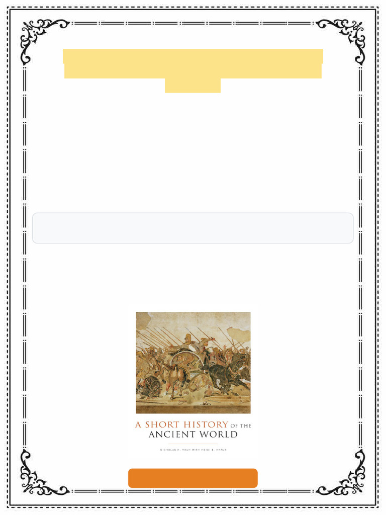 A Short History of The Ancient World Nicholas K. Rauh Full Digital ...