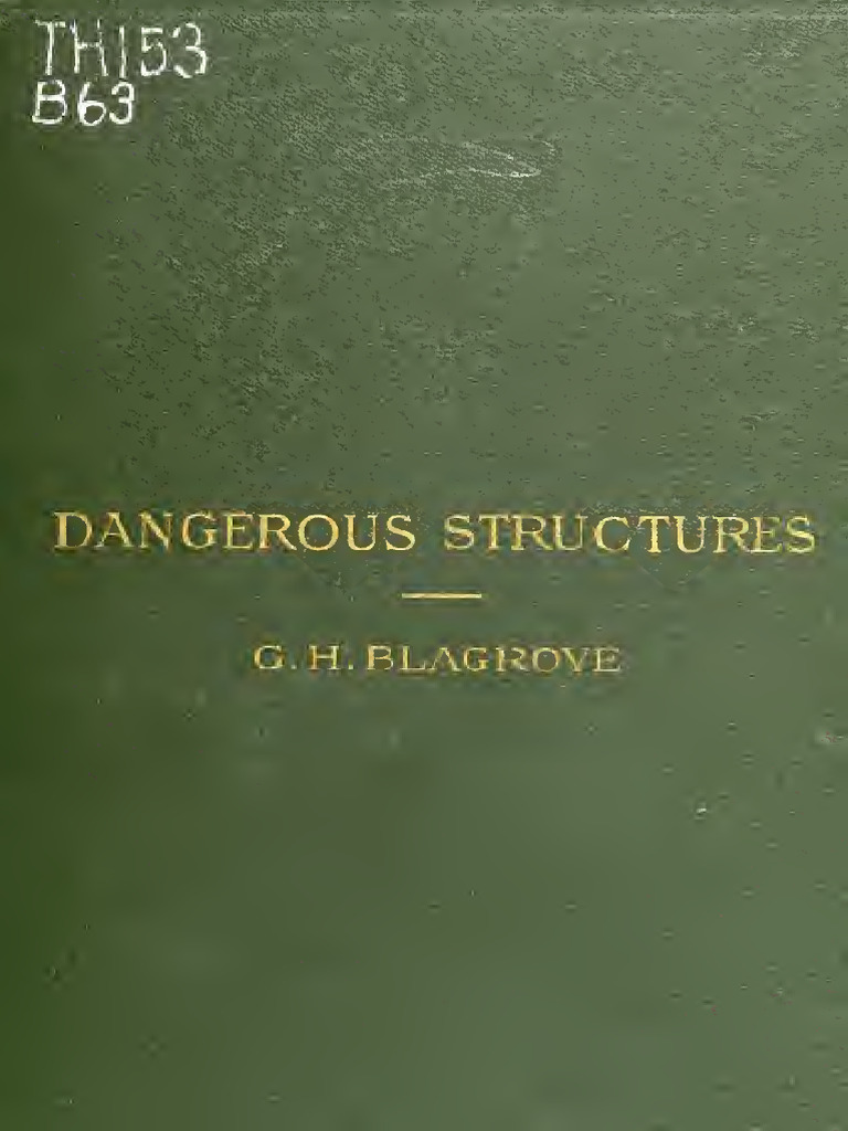 Dangerous Structures - A Handbook For Practical Men - 1892-2 | PDF ...
