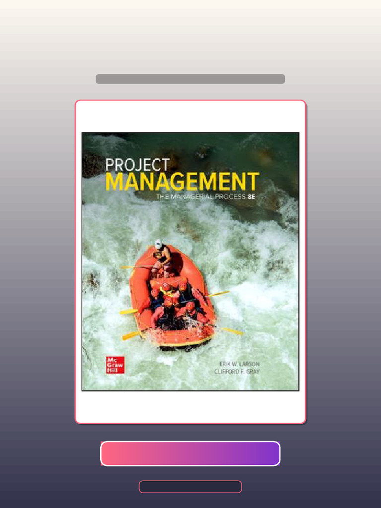 Test Bank For Project Management The Managerial Process 8th Edition ...