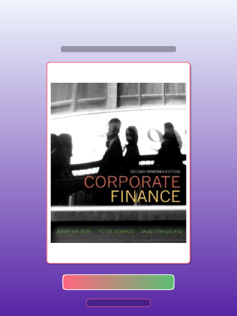 Corporate Finance 2nd Canadian Edition Berk Ebook and TestBank Bundle ...