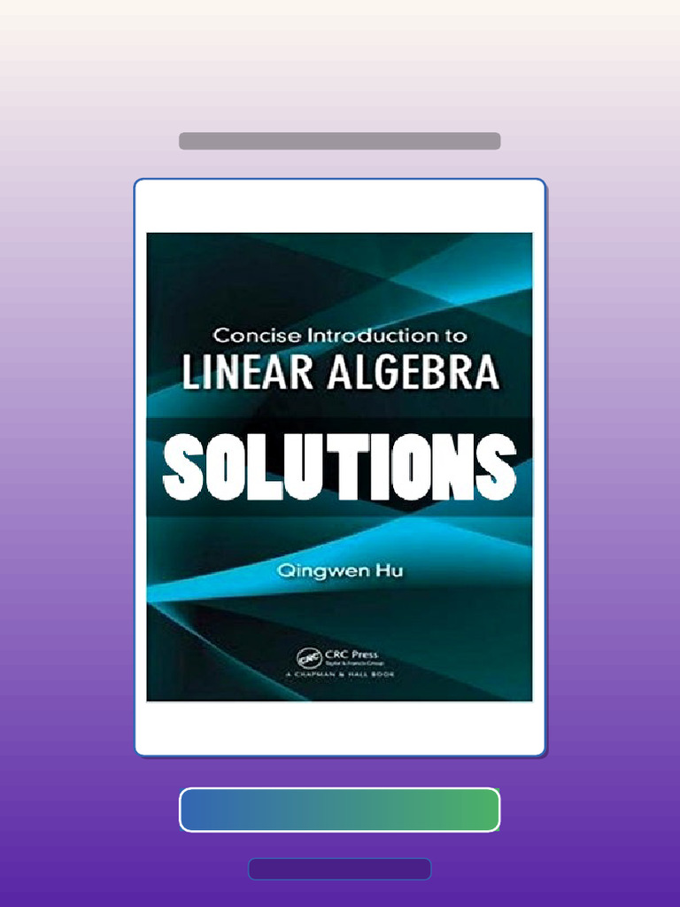 Test Bank of Concise Introduction To Linear Algebra 1 Ed Hu Ebook and ...