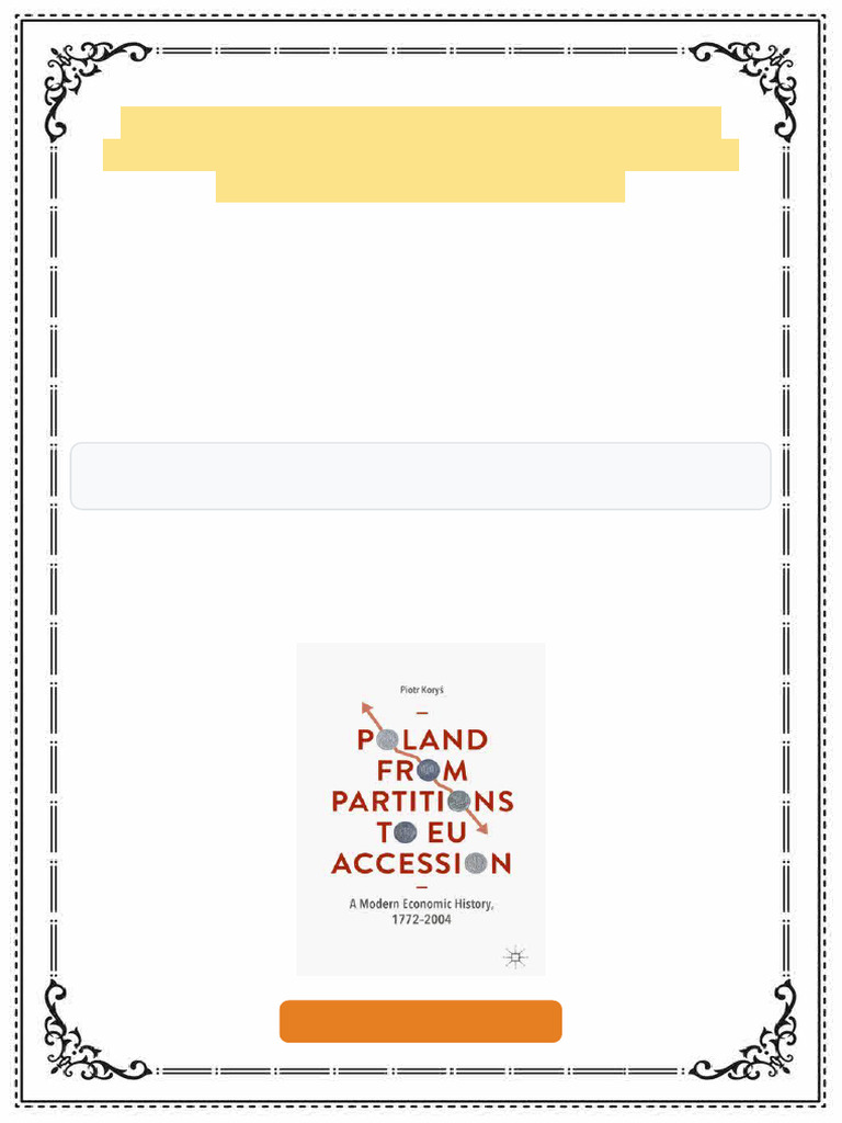 Poland From Partitions To EU Accession: A Modern Economic History, 1772 ...