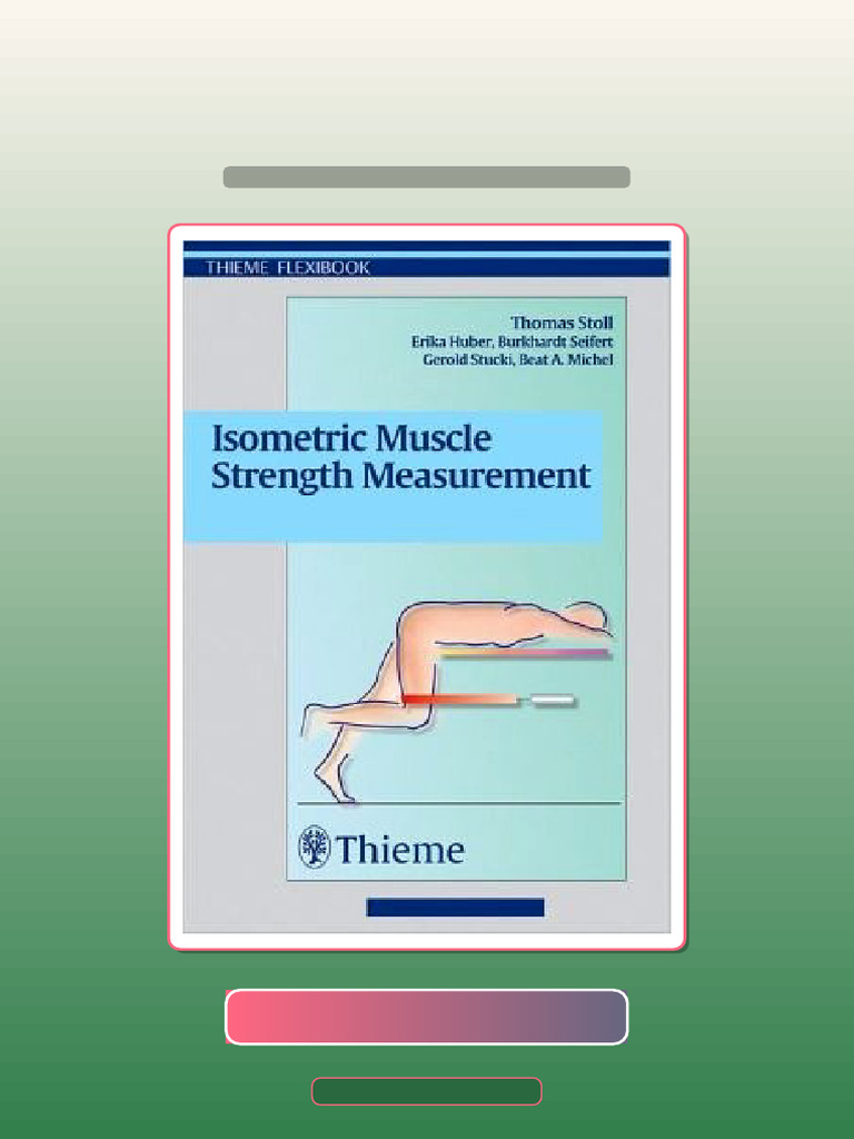 Test Bank of Isometric Muscle Strength Measurement eBook and TestBank ...