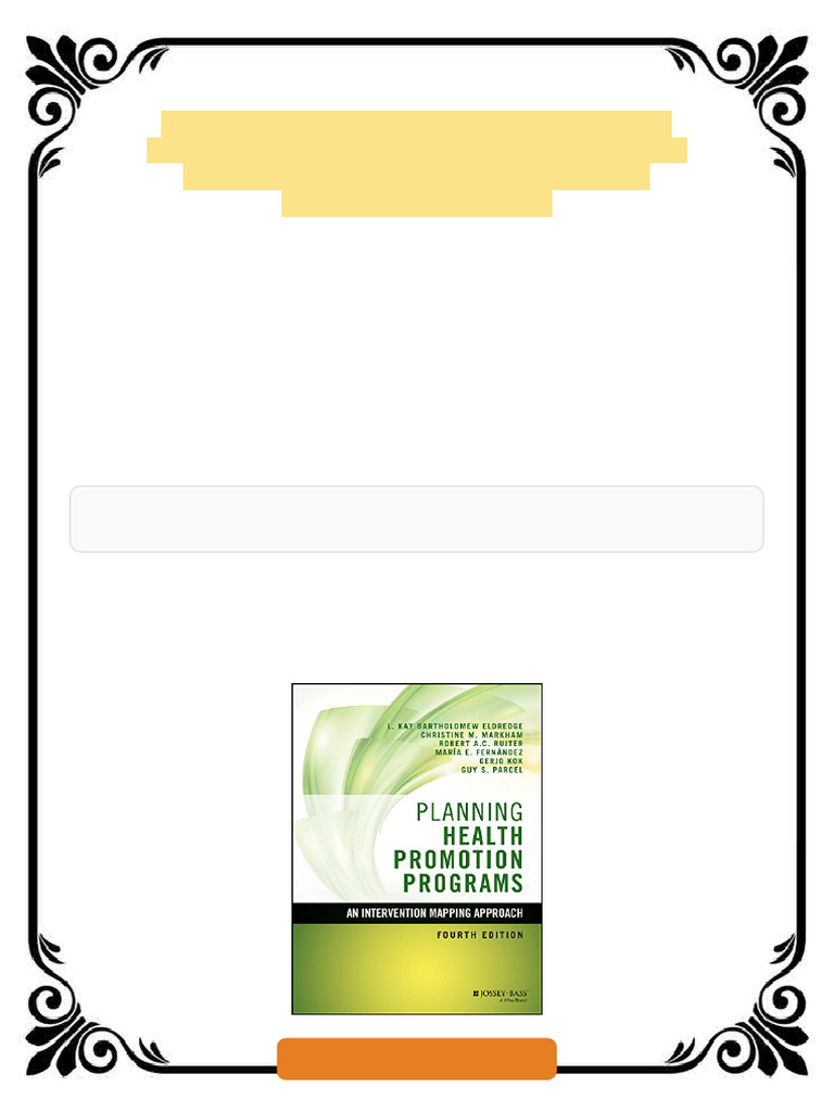 Planning Health Promotion Programs: An Intervention Mapping Approach ...