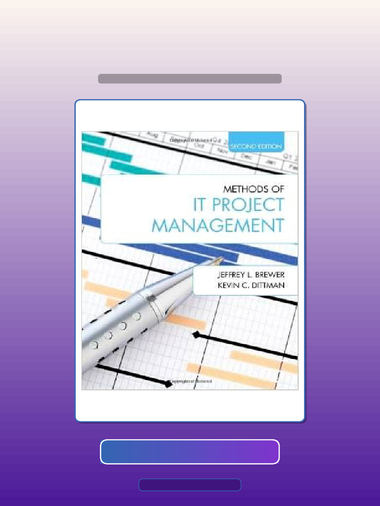 Methods of IT Project Management 2nd Edition by Jeffrey L Brewer Kevin ...
