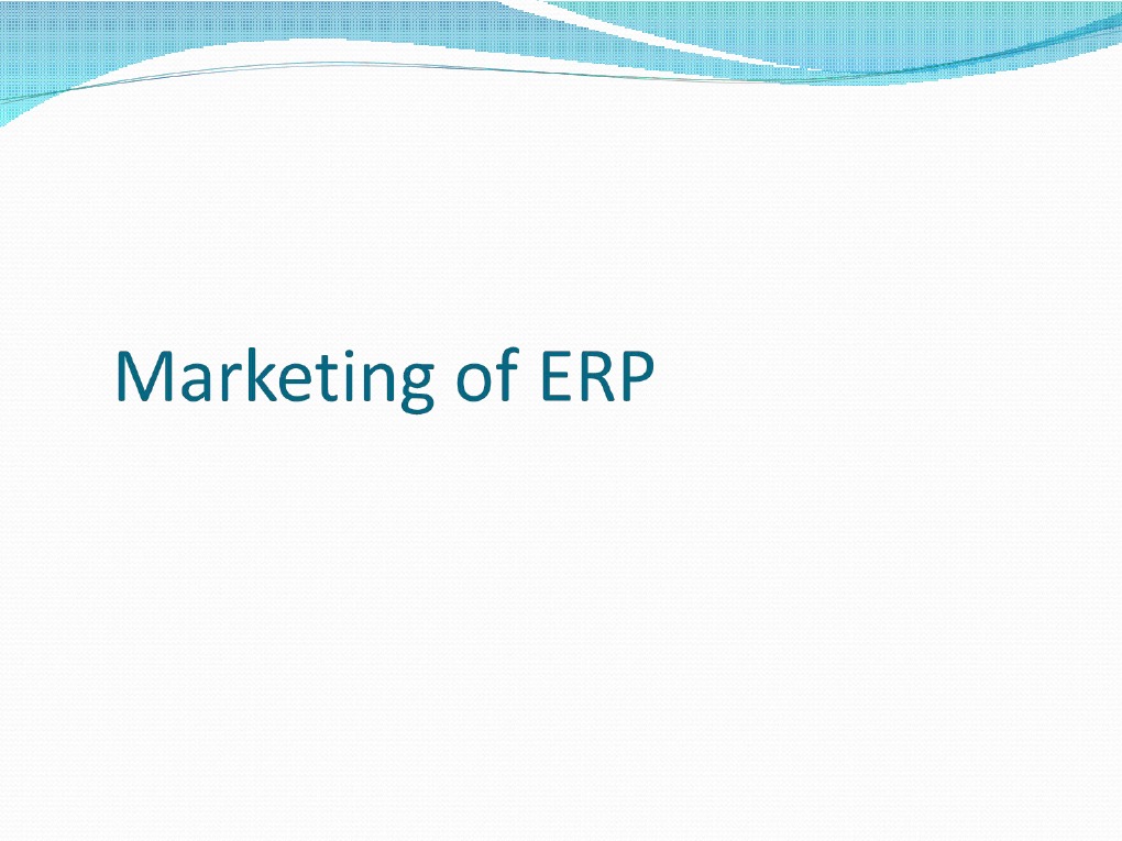 Marketing of ERP | PDF | Enterprise Resource Planning | Strategic ...