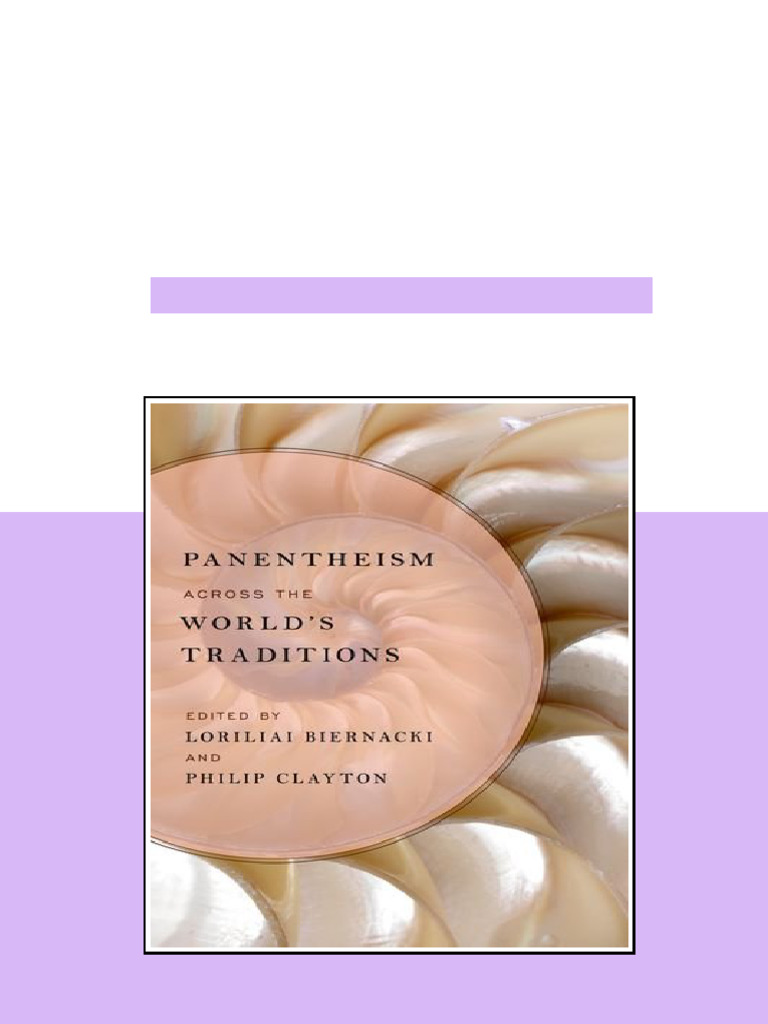 Panentheism across the World s Traditions 1st Edition Loriliai ...