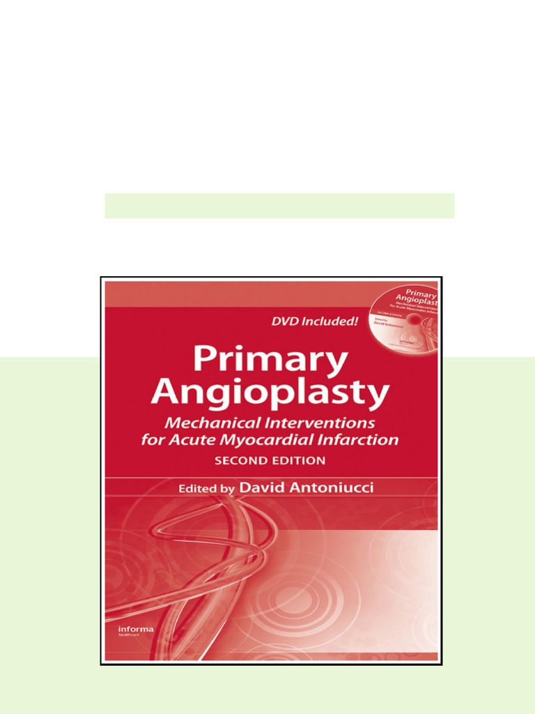 Primary Angioplasty Mechanical Interventions for Acute Myocardial ...