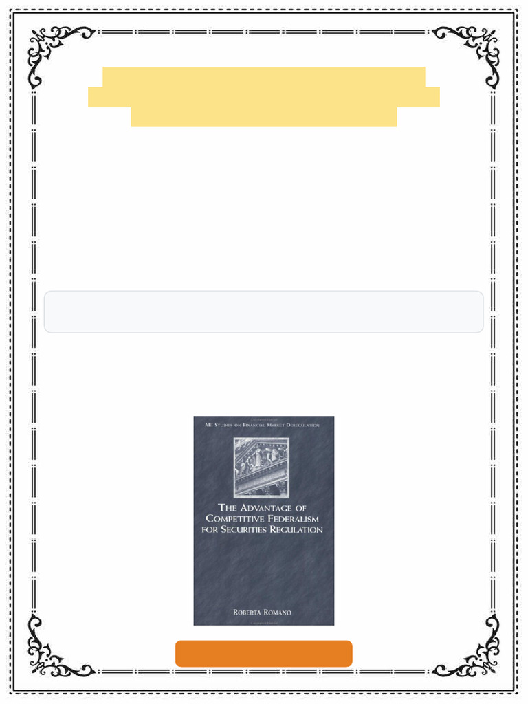 The Advantage of Competitive Federalism for Securities Robert Romano ...