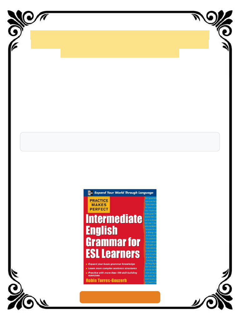 Intermediate English grammar for ESL learners Second Edition Torres ...
