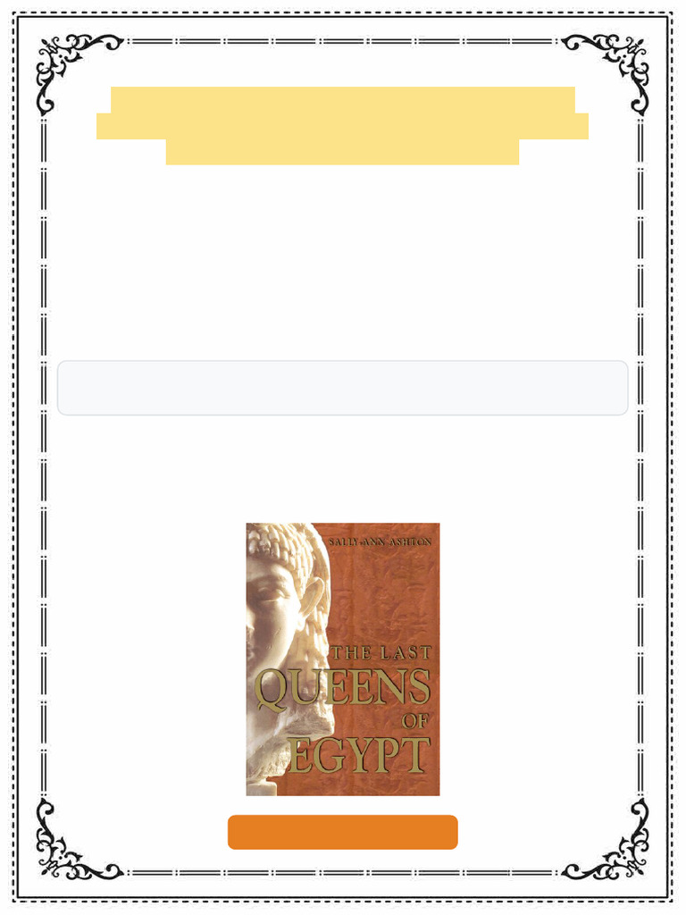 The Last Queens of Egypt Cleopatra S Royal House 1st Edition Sally-Ann ...