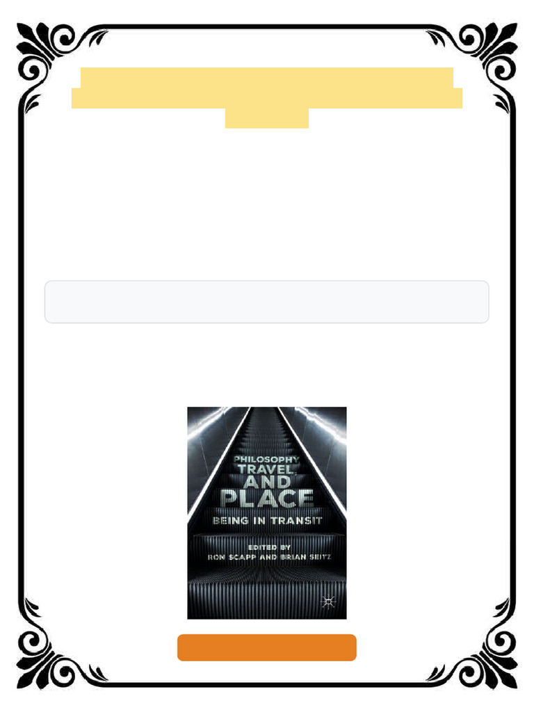 Philosophy, Travel, and Place: Being in Transit Ron Scapp ebook ...
