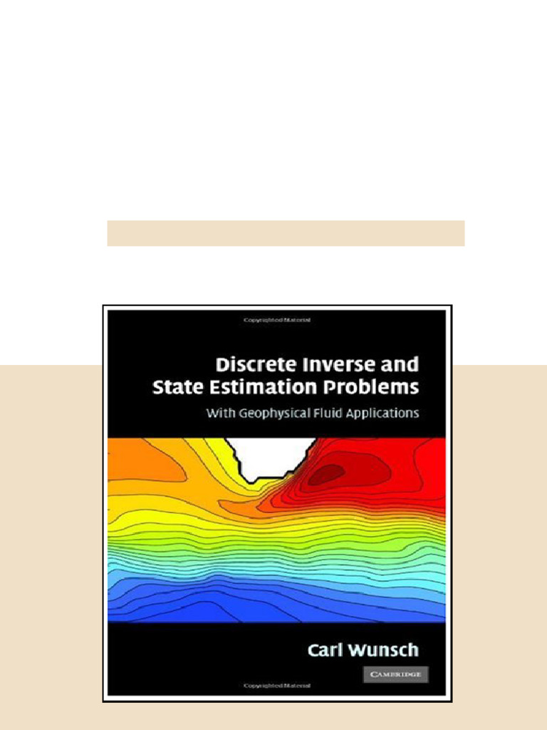 Discrete inverse and state estimation problems with geophysical fluid ...