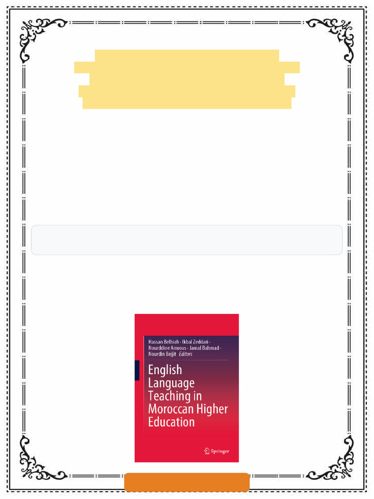 English Language Teaching in Moroccan Higher Education Hassan Belhiah ...