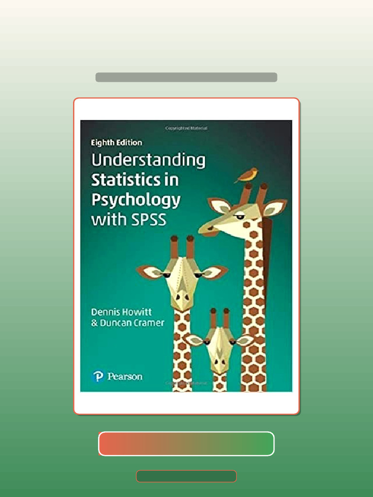 Test Bank For Understanding Statistics in Psychology With SPSS 8th ...