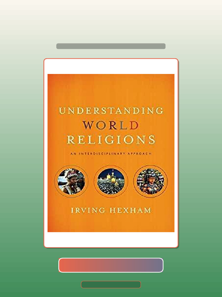 Test Bank for Understanding World Religions an Interdisciplinary ...
