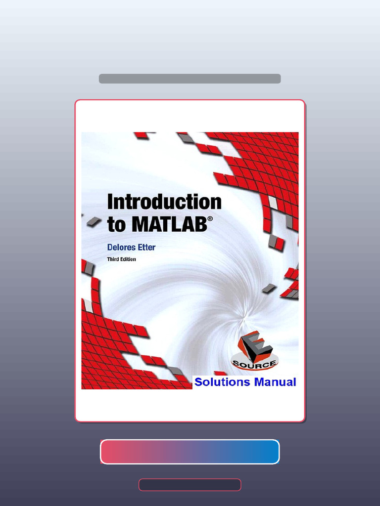 Test Bank for Introduction to MATLAB 3rd Edition Etter Exam Prep | PDF ...