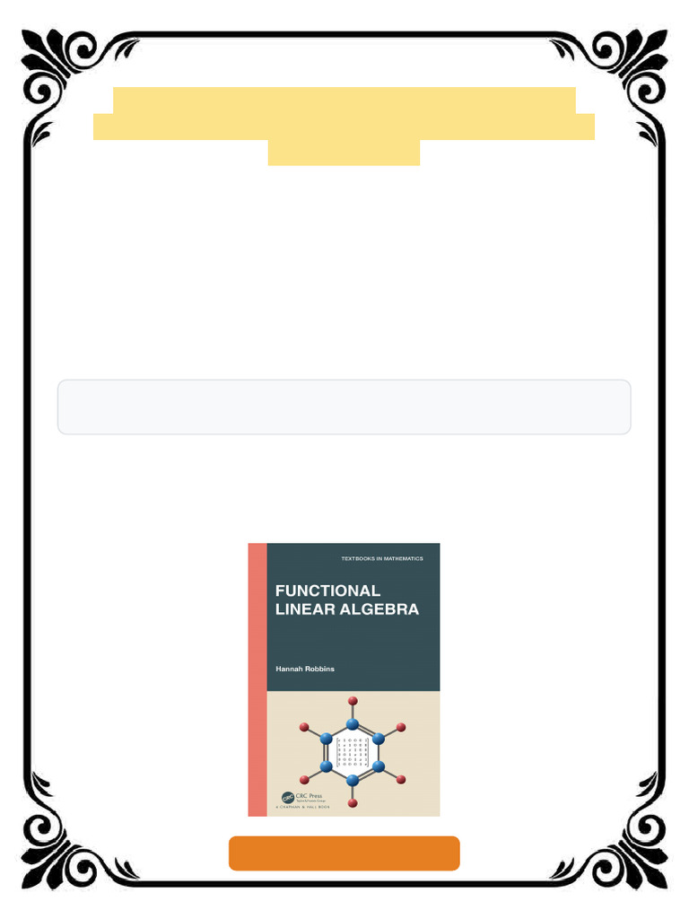 Functional Linear Algebra 1st Edition Hannah Robbins ebook latest ...