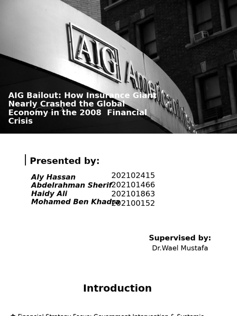 AIG Bailout - How Insurance Giant Nearly Crashed The Global Economy in ...