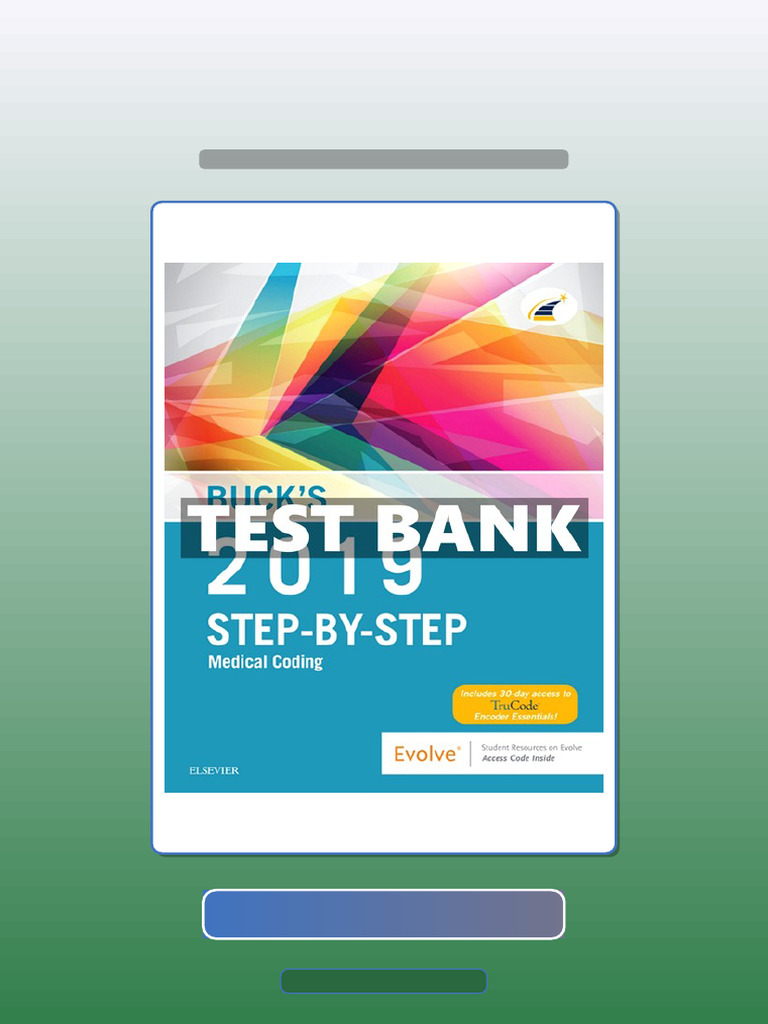 Test Bank of Bucks Step by Step Medical Coding 2019 Edition 1st Edition ...