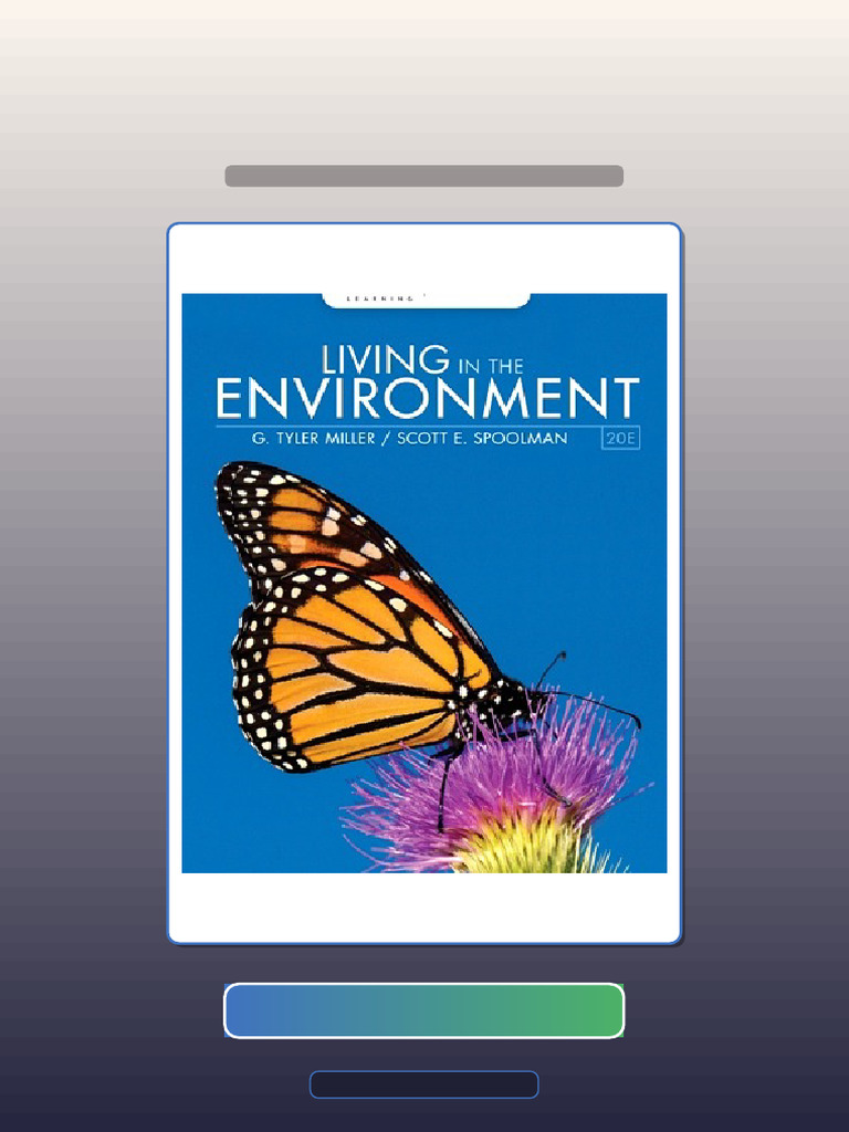 Test Bank For Living in The Environment 20th Edition Miller HQ File ...