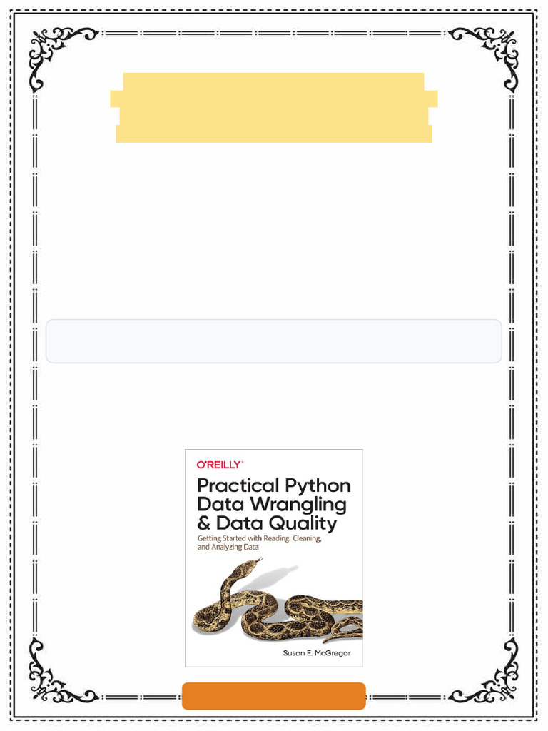 Practical Python Data Wrangling and Data Quality: Getting Started with ...