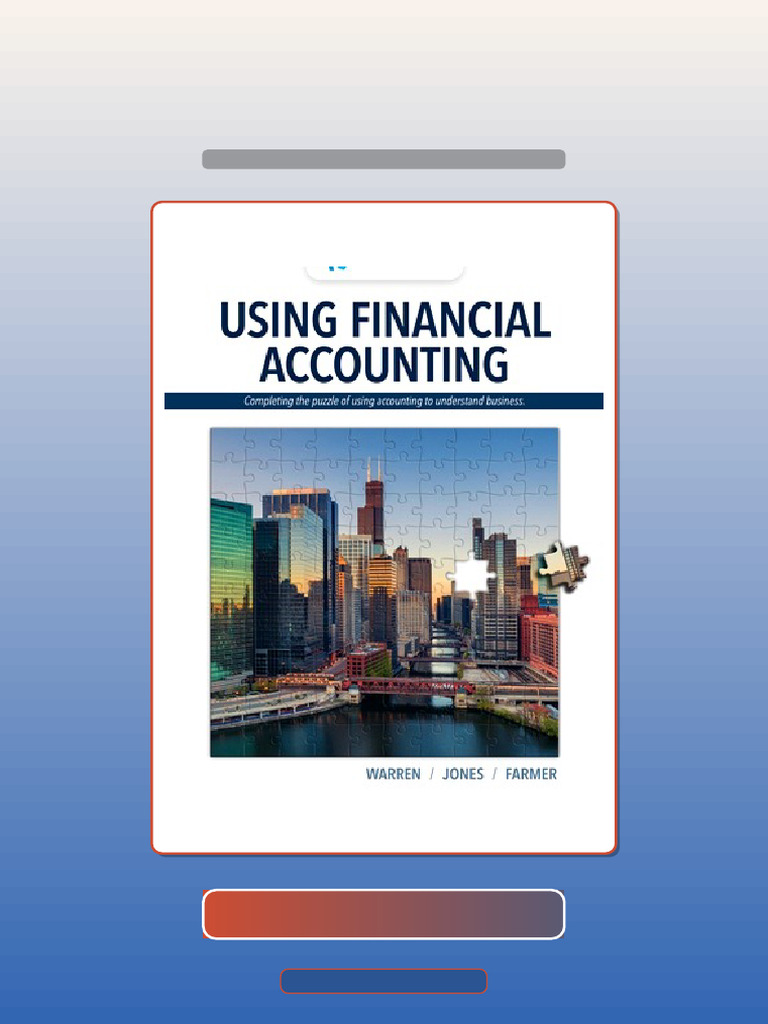Test Bank For Using Financial Accounting 1st Edition Warren HQ File ...
