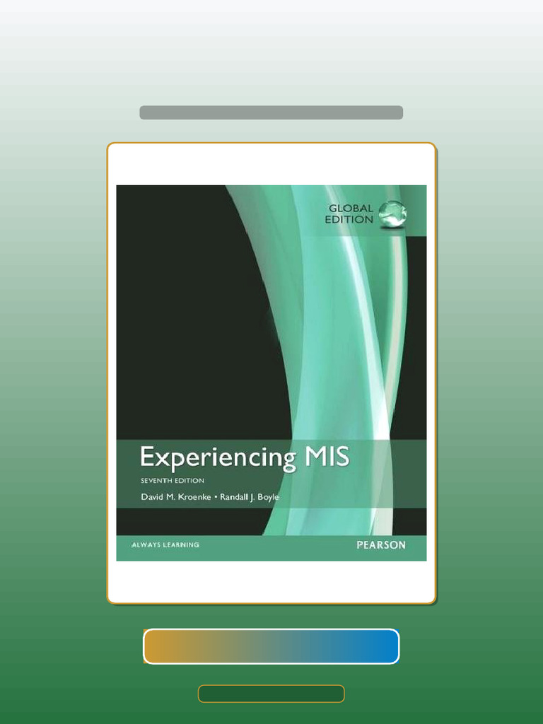 Test Bank For Experiencing MIS 7th Edition Global Edition | PDF ...