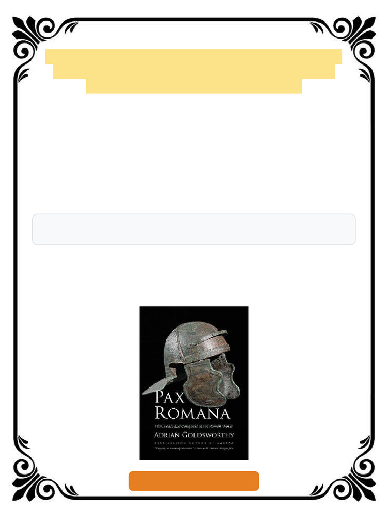 Pax Romana War Peace and Conquest in the Roman World 1st Edition Adrian ...