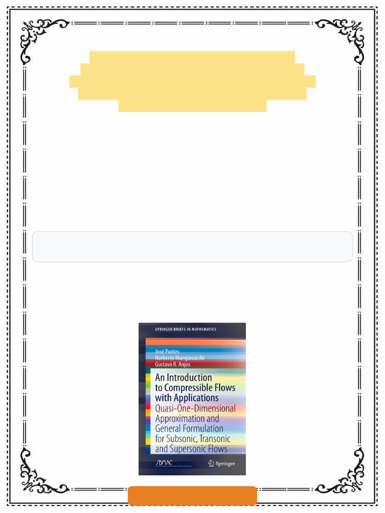 An Introduction to Compressible Flows with Applications Quasi One ...