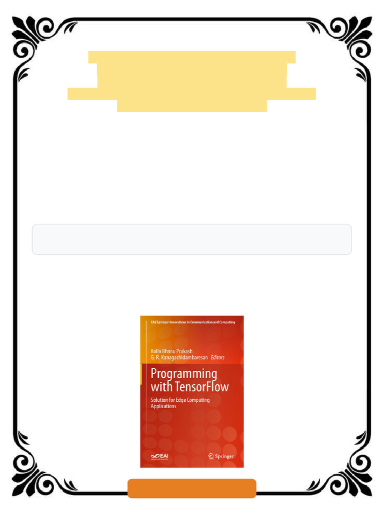 Programming with TensorFlow Solution for Edge Computing Applications ...