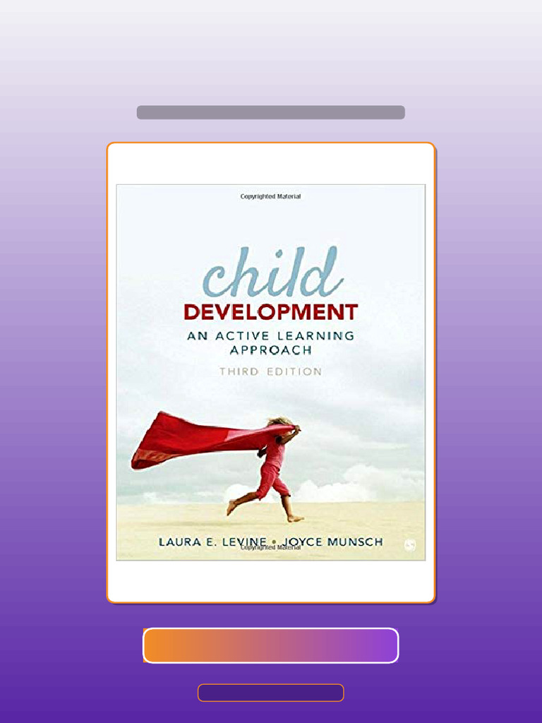 Child Development An Active Learning Approach 3rd Edition by Laura E ...